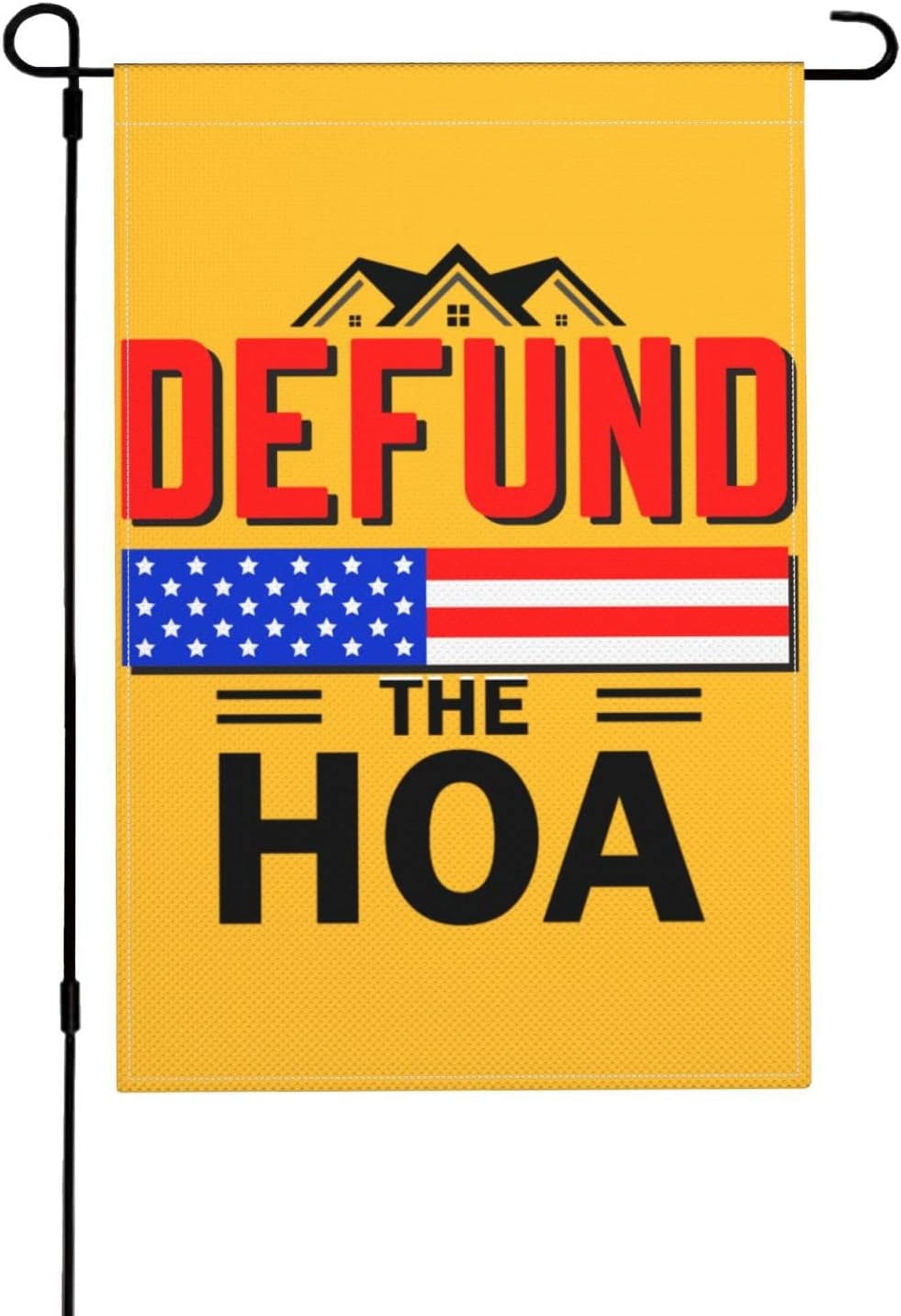 12x18 Defund The Hoa Garden Flag Burlap Double Sided Defund The Hoa ...