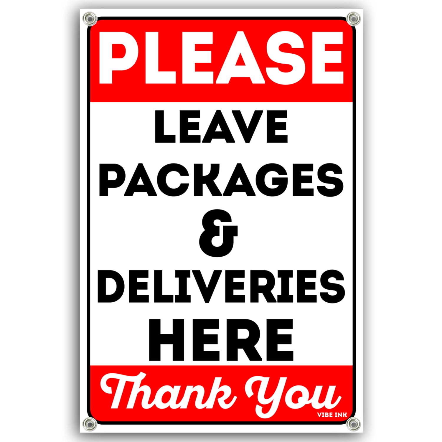 12x18" Please Leave Packages & Deliveries Here Thank You Plastic Sign ...