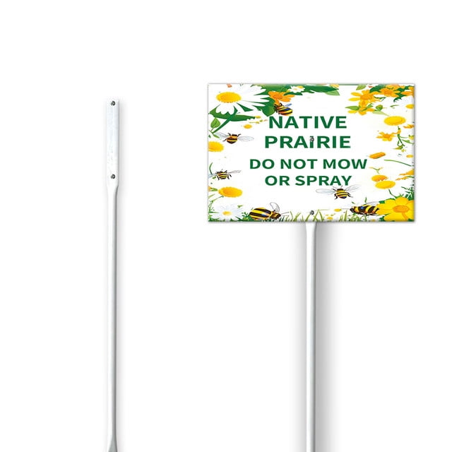 12x8 IN Native Prairie Do Not Mow Or Spray Signwith Stakes,No Mow May ...