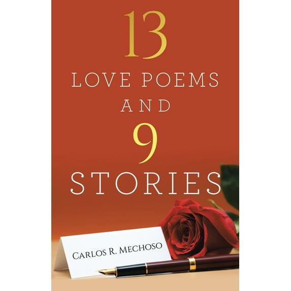 13 Love Poems and 9 Stories, (Paperback) - Walmart.com