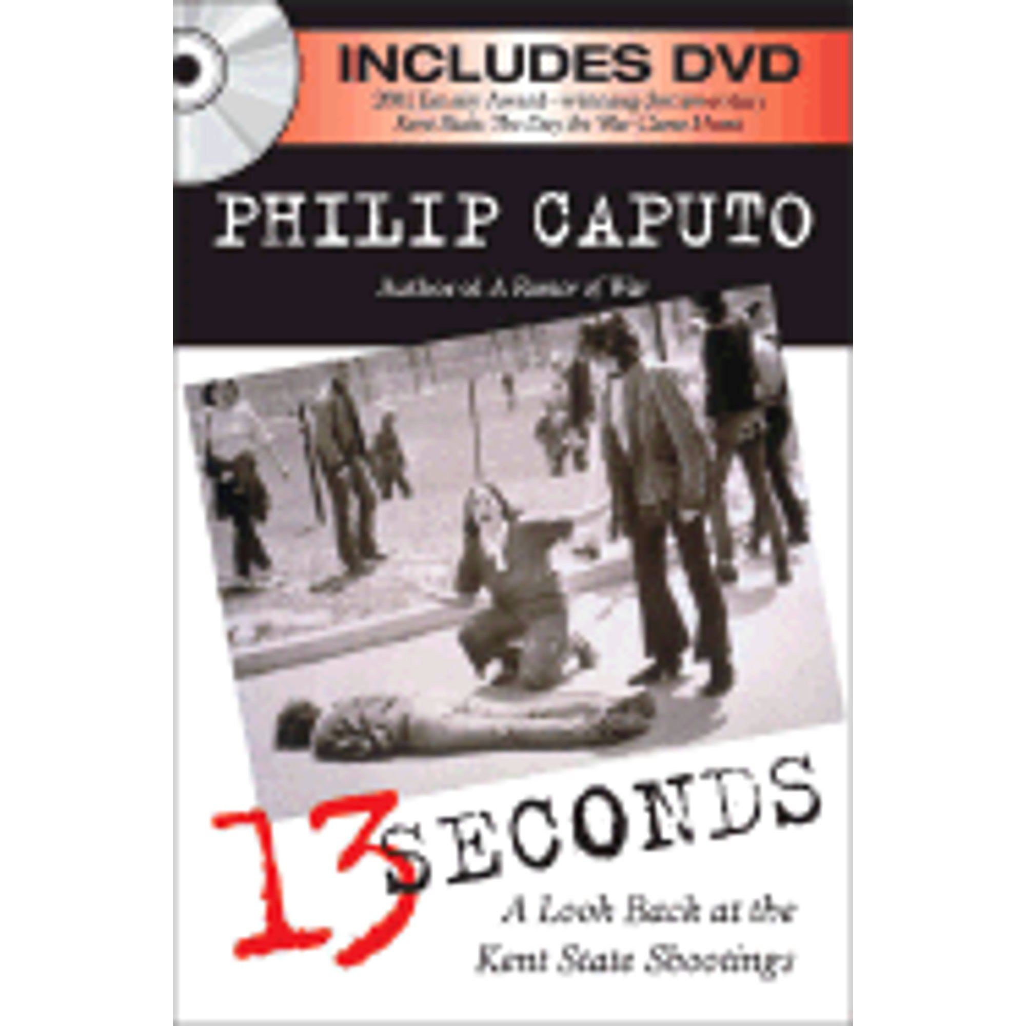 Pre-Owned 13 Seconds: A Look Back At the Kent State Shootings Paperback ...