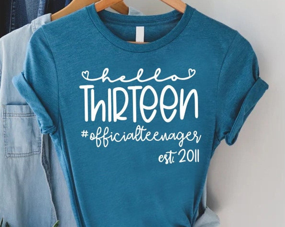 13Th Birthday Tshirt, Teenager Gift,Girls 13Th Birthday Gifts, Hello Thirteen, 13Th Birthday ...