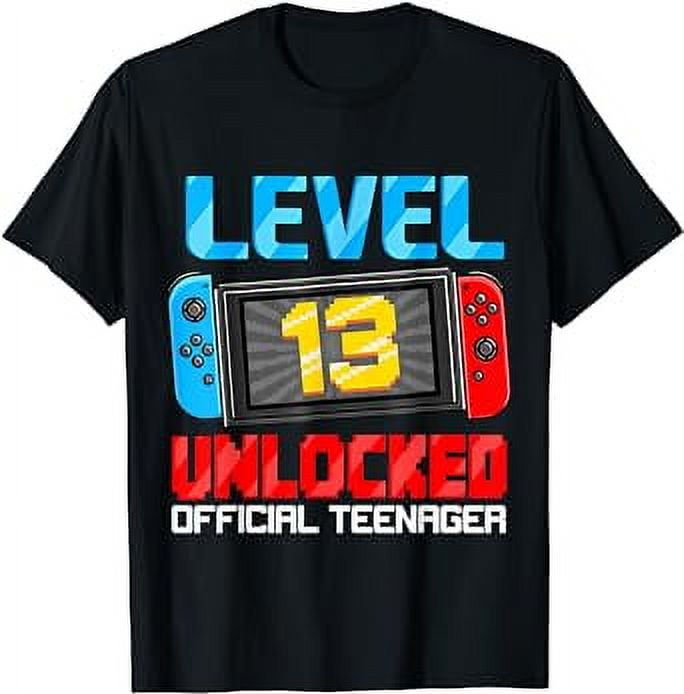 13th Birthday Game Level 13 Unlocked Official Teenager Gamer T-Shirt ...