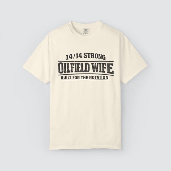 14/14 Strong Oilfield Wife T-Shirt, Built for Rotation Tee - Walmart.com