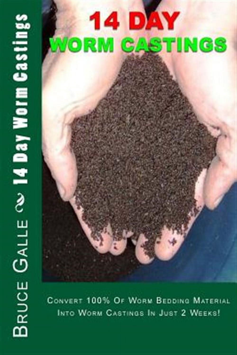 14 Day Worm Castings : Convert 100% of Worm Bedding Material into Worm ...