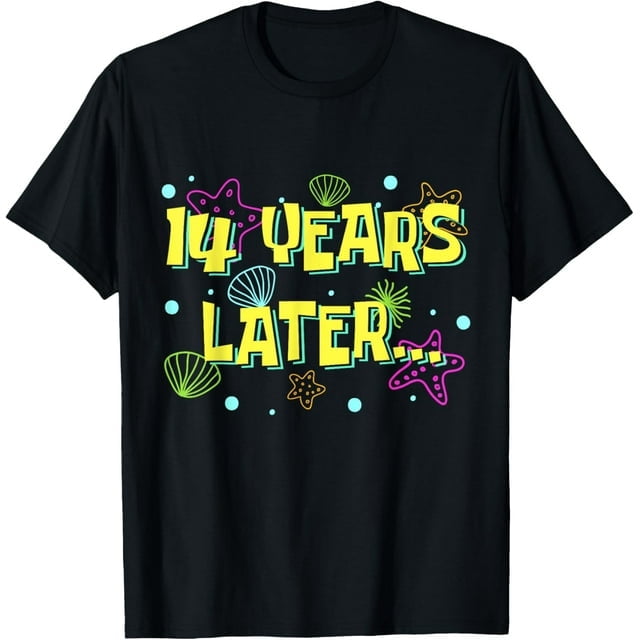 14 Years Later Fourteen 14 Year Old Meme Funny 14th Birthday T-Shirt ...