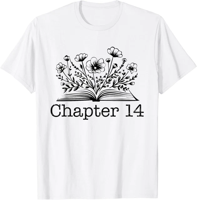 14Th Birthday Chapter 14 Reading Book Lover 14 Year Old T-Shirt ...