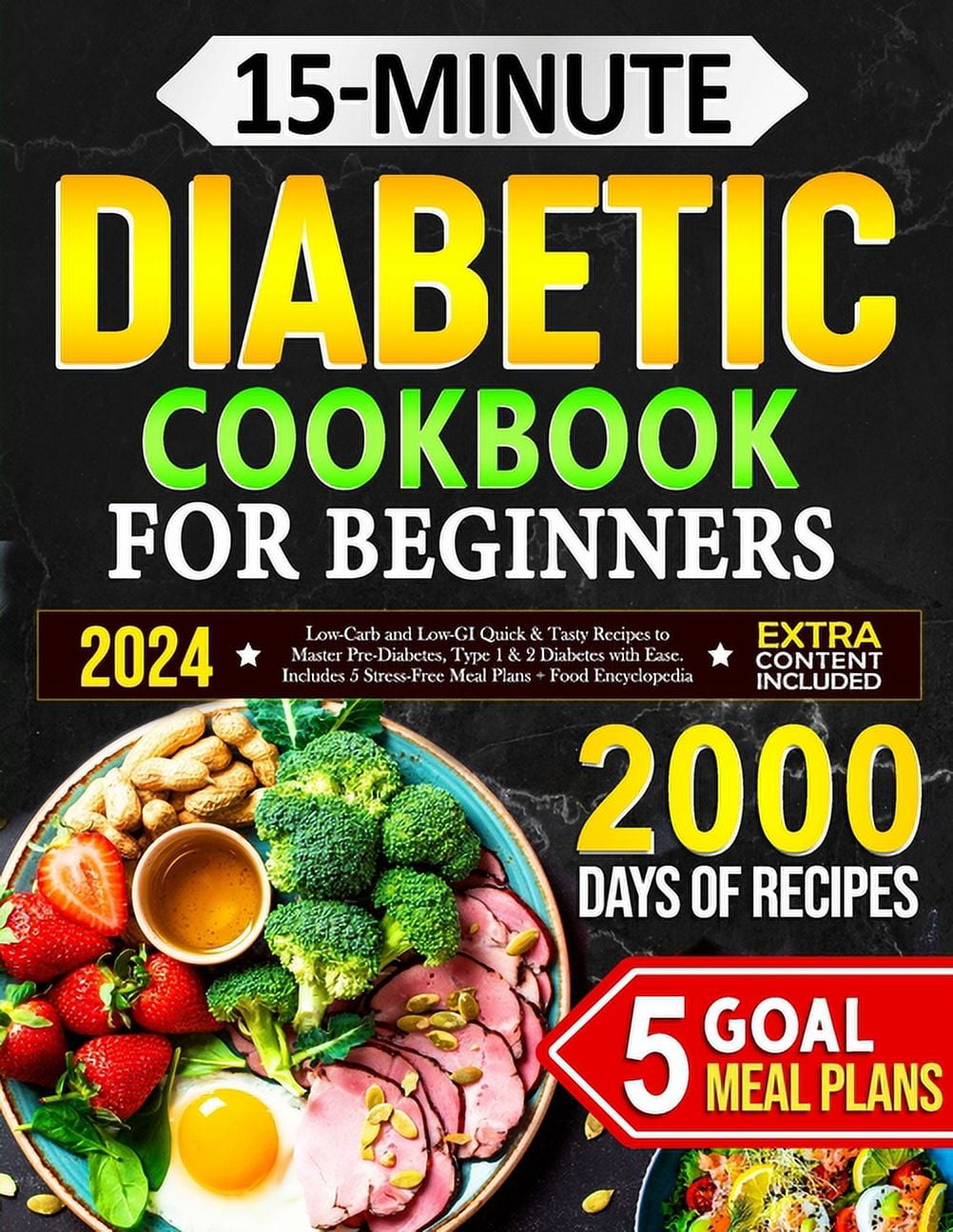 15-Minute Diabetic Cookbook for Beginners: Low-Carb and Low-GI Quick ...