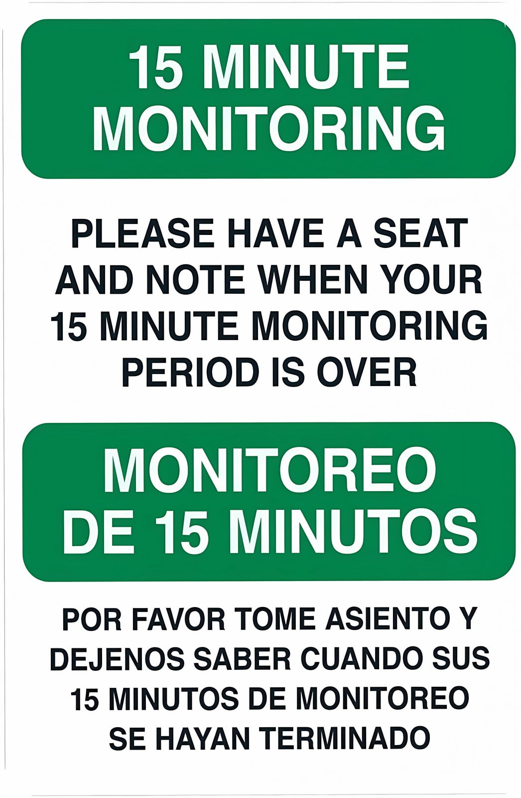 15 Minute Monitoring Bilingual Warning Sign 12 x 8 Inches - Security ...