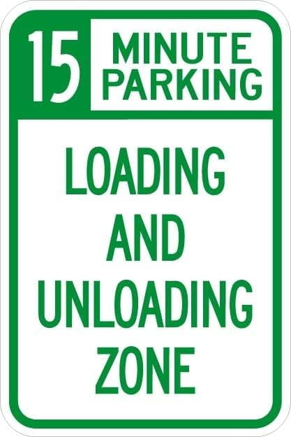 15 Minute Parking Loading Zone Sign Parking Signs Metal - Caution ...