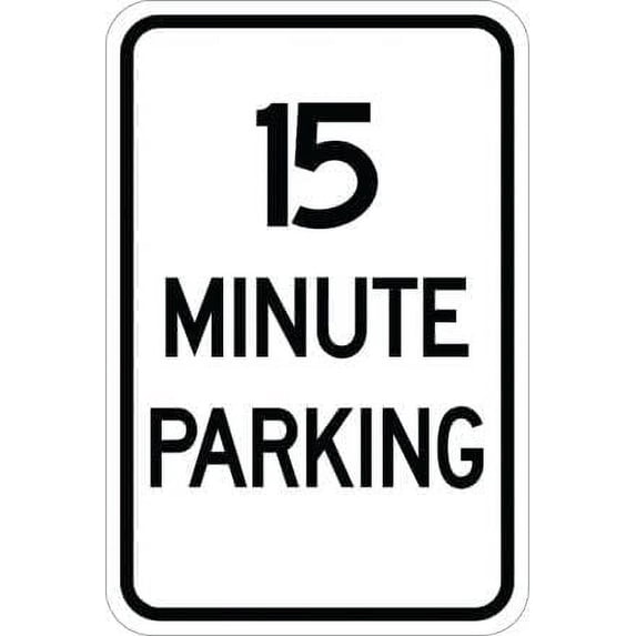 15 Minute Parking Parking Signs Metal Sign Tin Sign 8x12 Inch - Caution ...