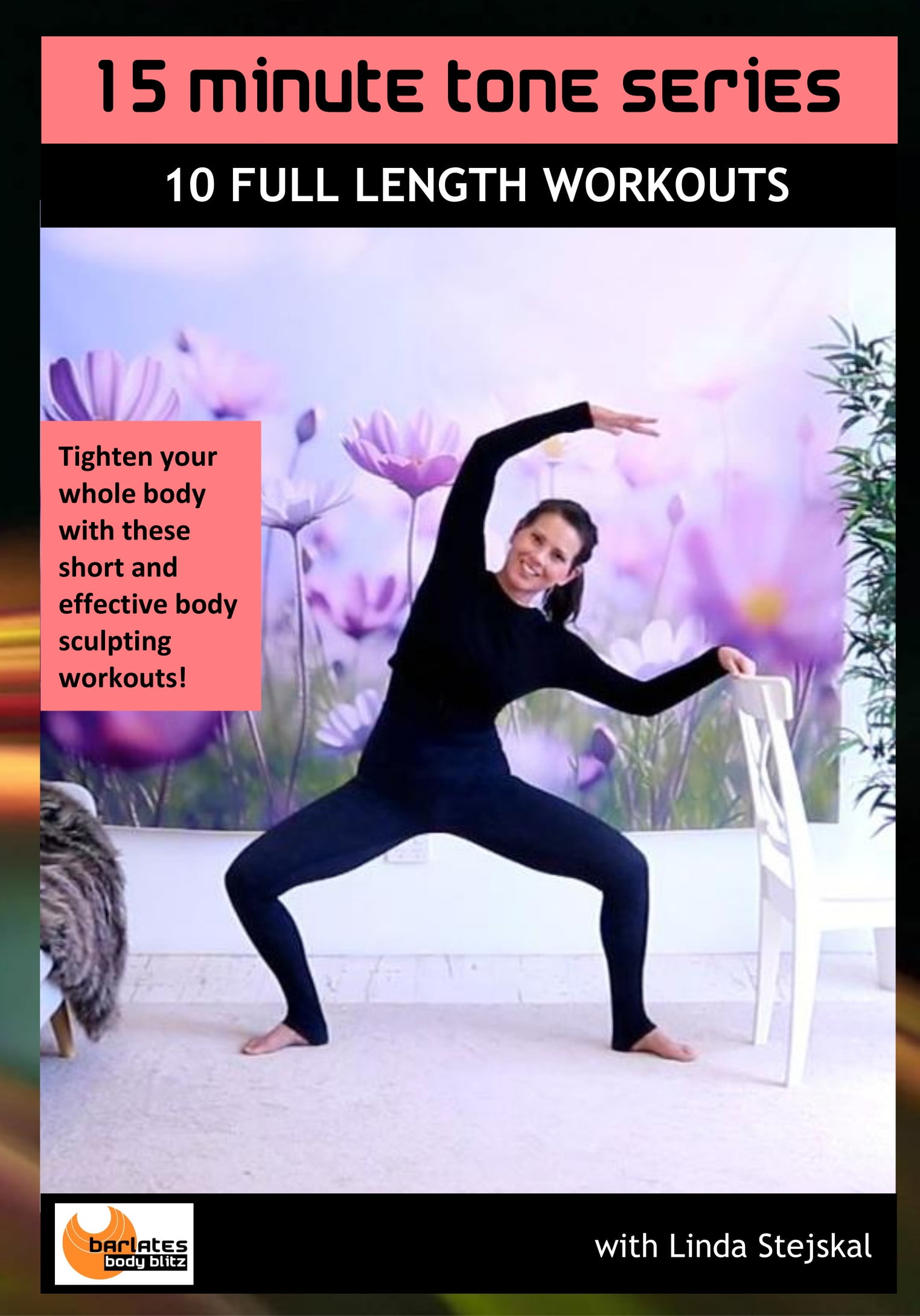 15 Minute Tone Series 10 Workouts - Barlates Body Blitz - Linda ...