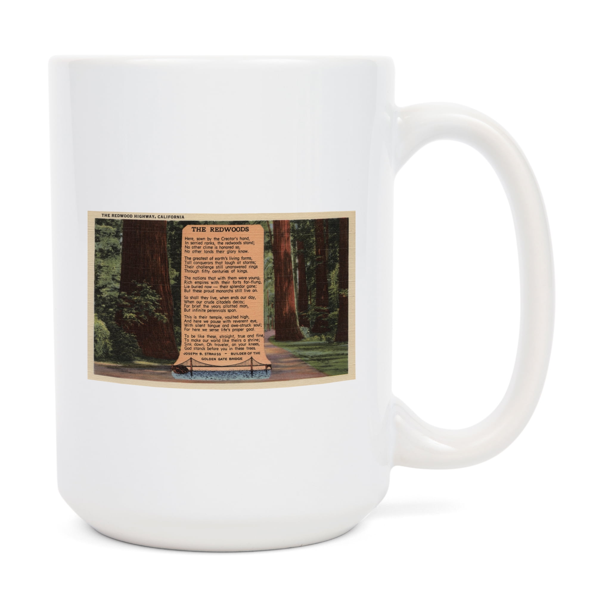 15 fl oz Ceramic Mug, The Redwood Highway, Poem by Strauss, Dishwasher ...