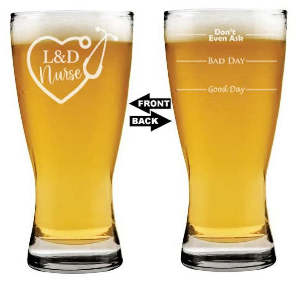 15 oz Beer Pilsner Glass Two Sided Good Day Bad Day Don't Even Ask ...