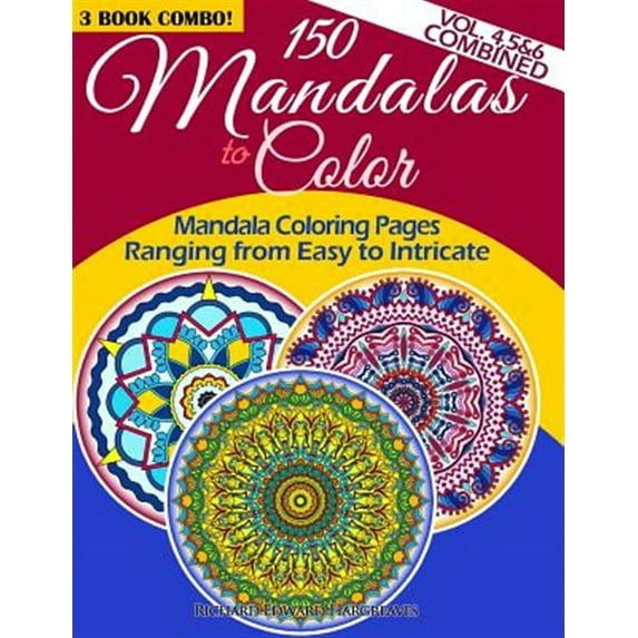 150 Mandalas to Color - Mandala Coloring Pages Ranging from Easy to ...