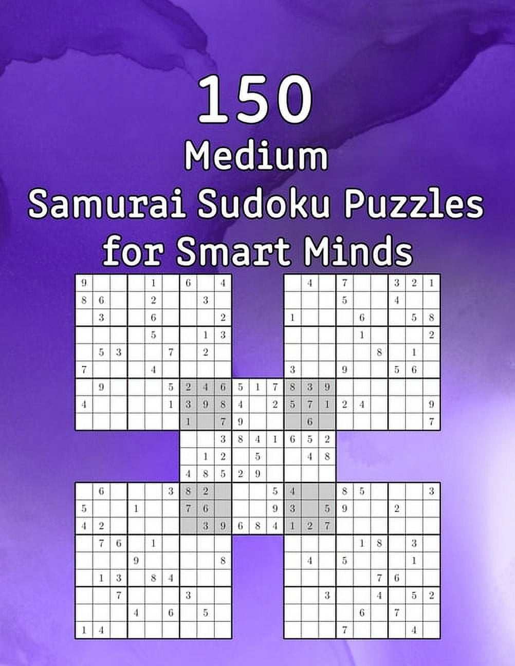 150 Medium Samurai Sudoku Puzzles for Smart Minds: Gift for Adults ...
