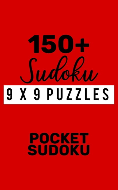 150+ Sudoku 9X9 Puzzles Pocket Sudoku : Hard Level for Adults - All 9*9 ...