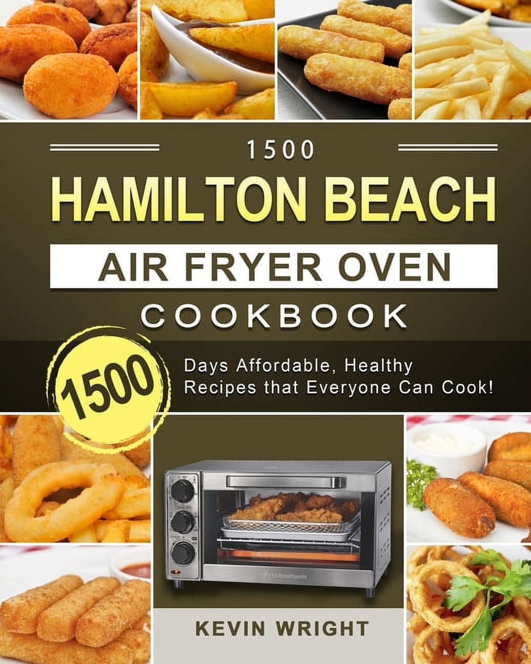 1500 Hamilton Beach Air Fryer Oven Cookbook: 1500 Days Affordable ...