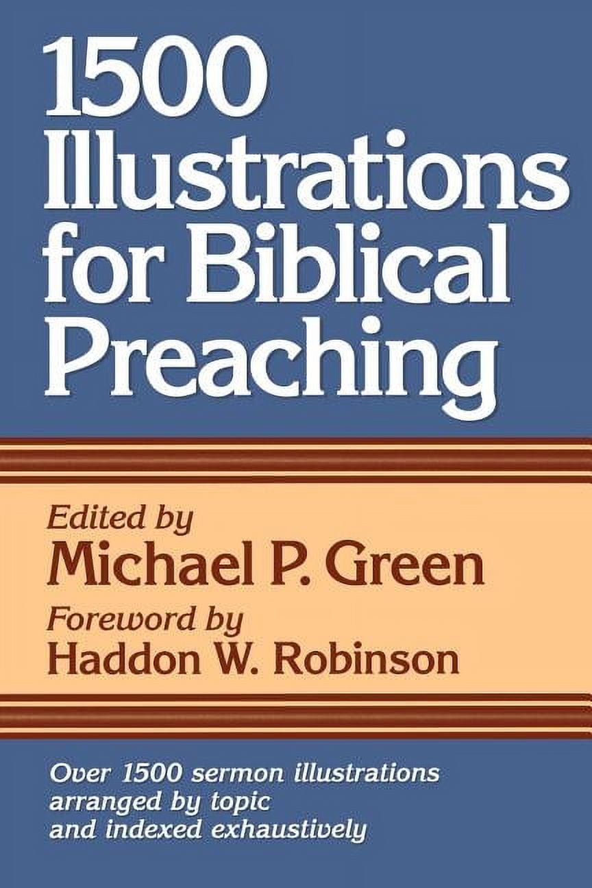 1500 Illustrations for Biblical Preaching, (Paperback) - Walmart.com