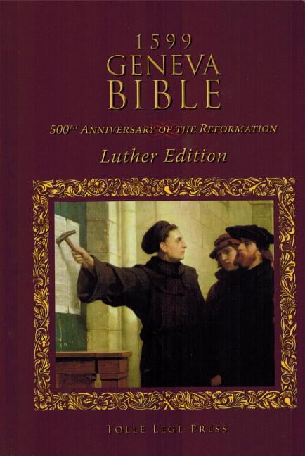 1599 Geneva Bible: Luther Edition (Hardcover) - Walmart.com