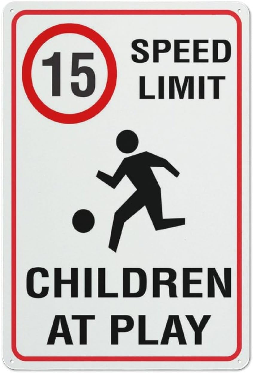 15Km Speed Limit Children At Play Sign 8X12 in Rust Free Aluminum Signs ...