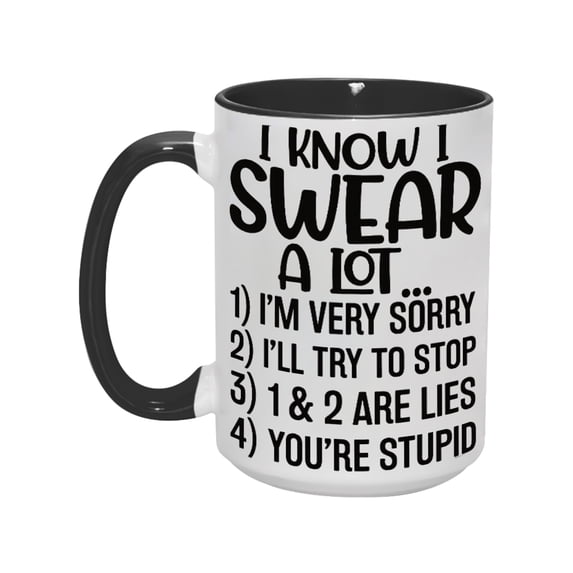15oz Sarcastic Apology Mug - Funny Ceramic Cup with Humorous Swear List ...