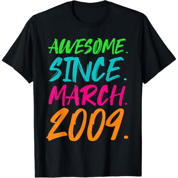 15th Birthday Gifts Legend Since March 2009 T-Shirt Vintage Tee ...