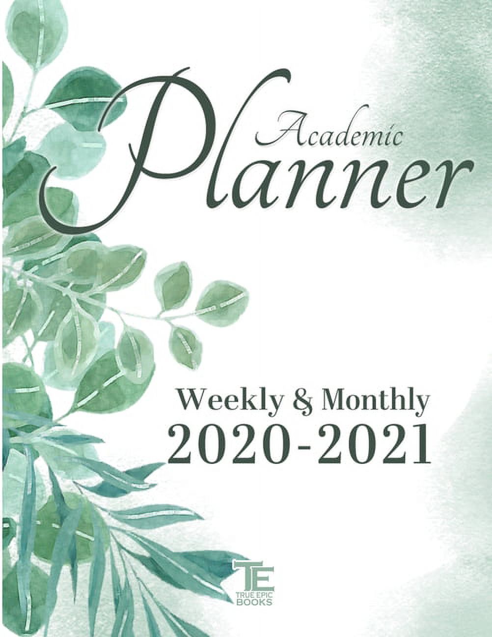 16-Month Academic Planner 2020 - 2021: Weekly / Monthly / Daily Life ...