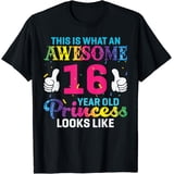 16 Years Old Girl Birthday Quote 16th B-day Princess Graphic T-Shirt ...