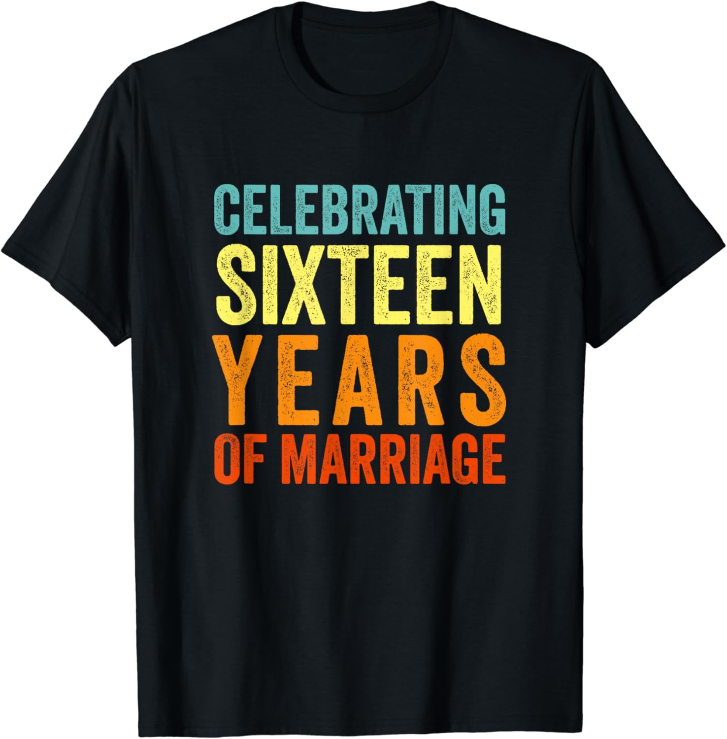 16 Years of Marriage 16th Wedding Anniversary Funny T-Shirt - Walmart.com