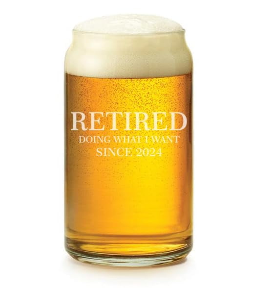 16 oz Beer Can Glass Gift Retired Doing What I Want Since 2024 Funny ...