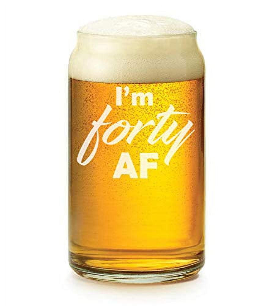 16 oz Beer Can Glass I'm Forty AF Funny 40th Birthday - Walmart.com