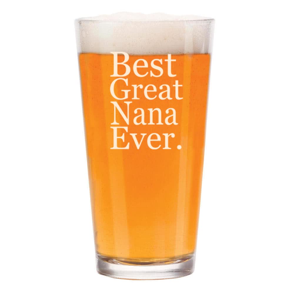 16 oz Beer Pint Glass Best Great Nana Ever Grandma Grandmother ...