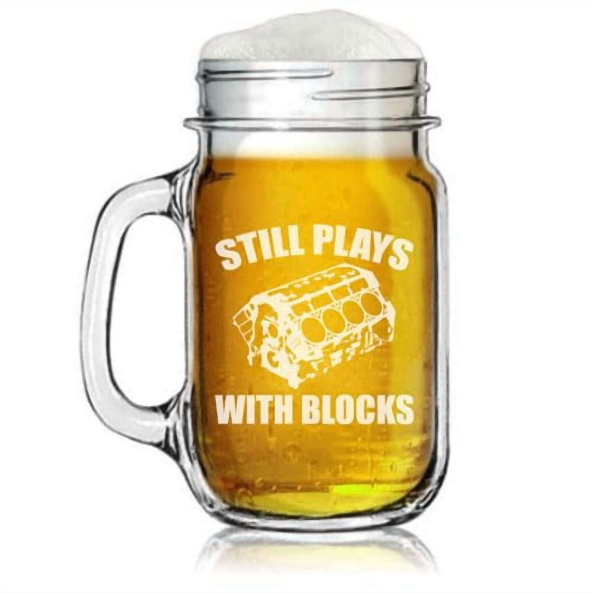 16oz Mason Jar Glass Mug w/Handle Gift Still Plays With Blocks Engine ...