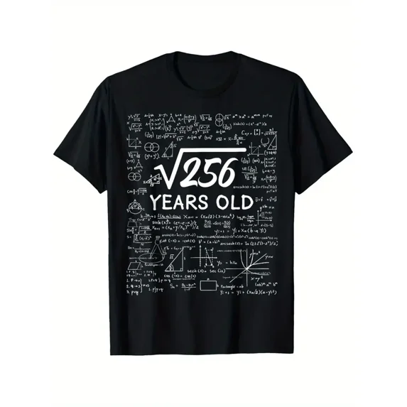 16th Birthday Math-Themed T-Shirt - Funny "256 Years Old" Design with ...