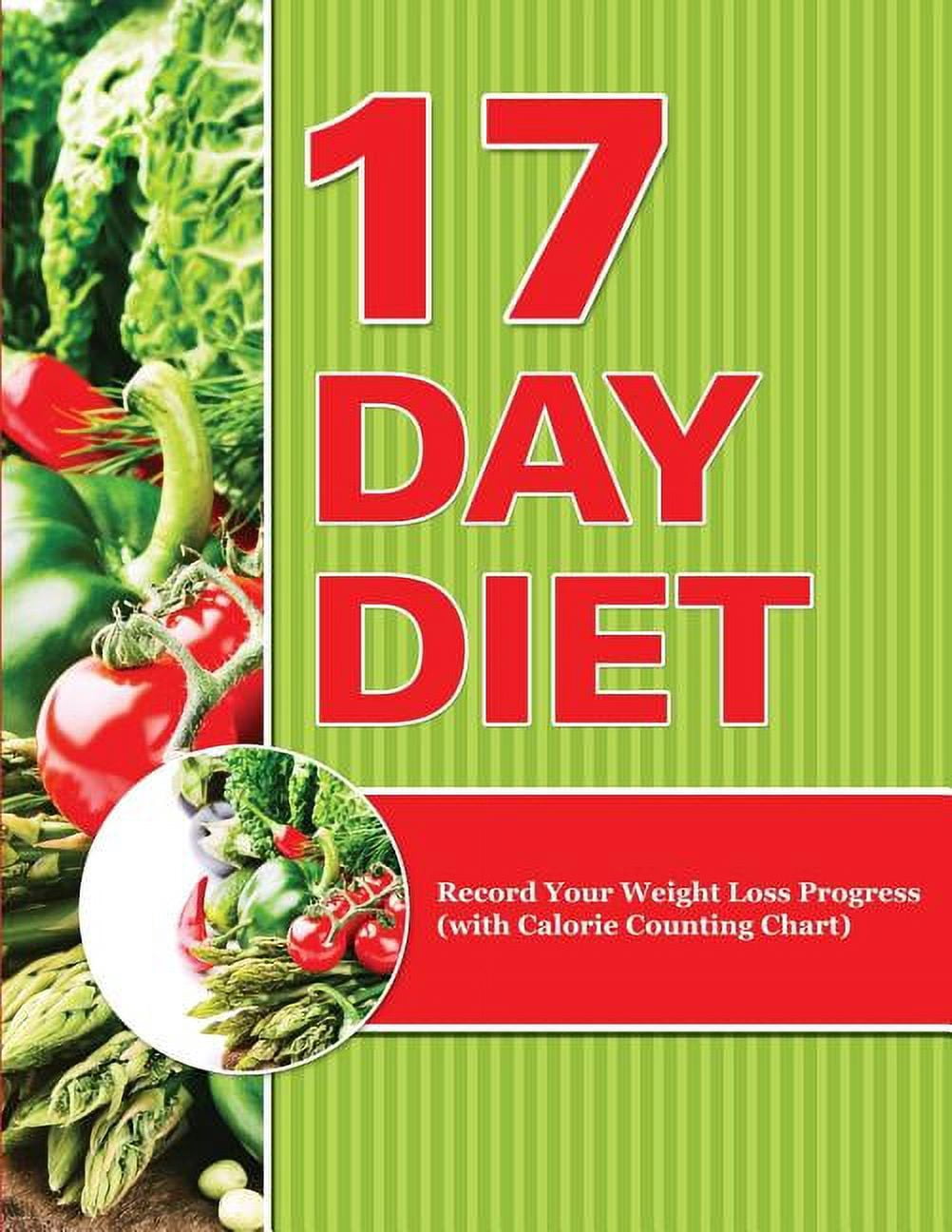 17 Day Diet: Record Your Weight Loss Progress (with Calorie Counting ...