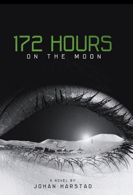 172 Hours on the Moon (Hardcover) - Walmart.com