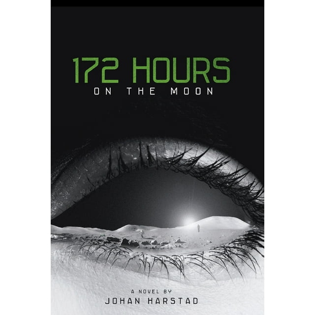 172 Hours on the Moon (Hardcover) - Walmart.com