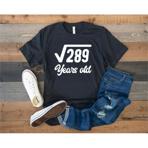 17Th Birthday Math Shirt: Square Root Of 289 Tee, Vintage T-Shirt - All ...