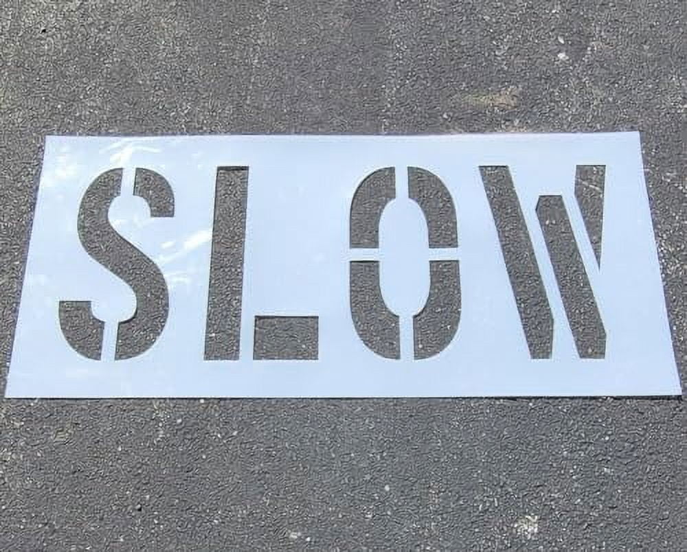 18" Slow Stencil - Actual 18" Tall Letters x 9" Wide. Parking Lot ...