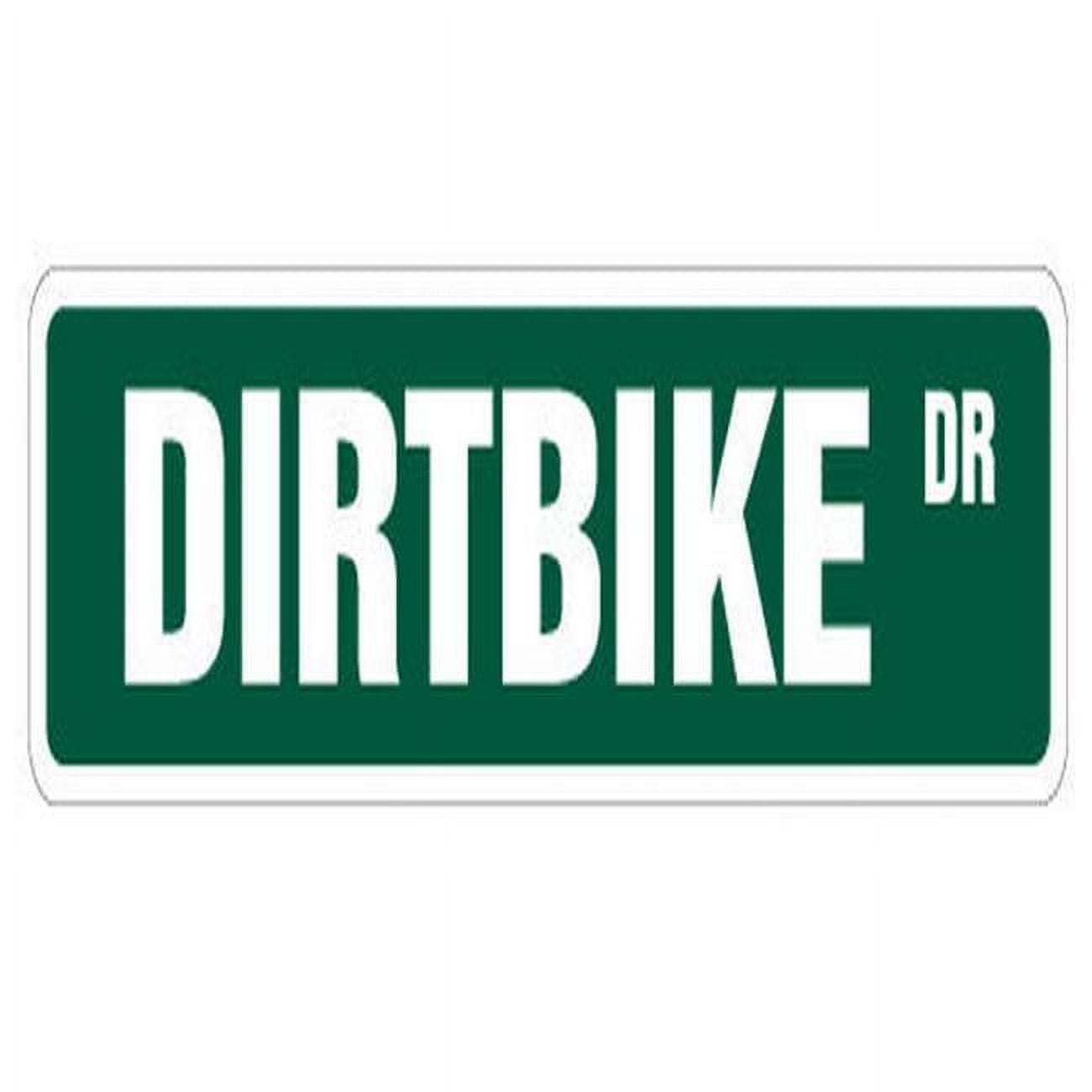 18 in. Dirtbike Street Sign - Motocross Racer Racing Signs Bmx ...