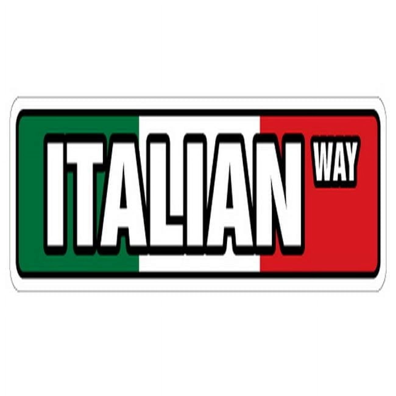 18 in. Italian Flag Street Sign - Italy Italiano Flags Pride Restaurant ...