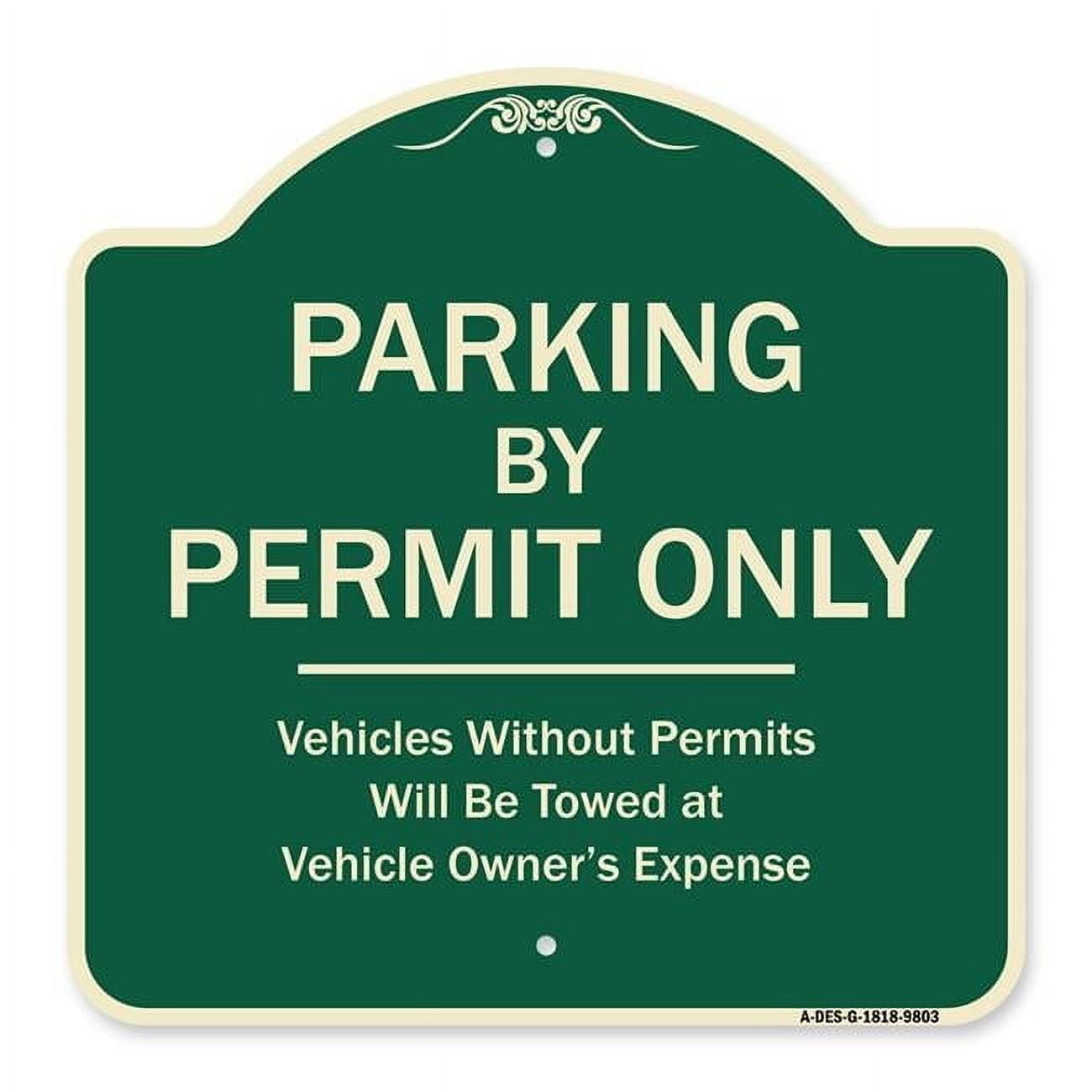18 x 18 in. Green Designer Series Sign - Parking By Permit Only ...