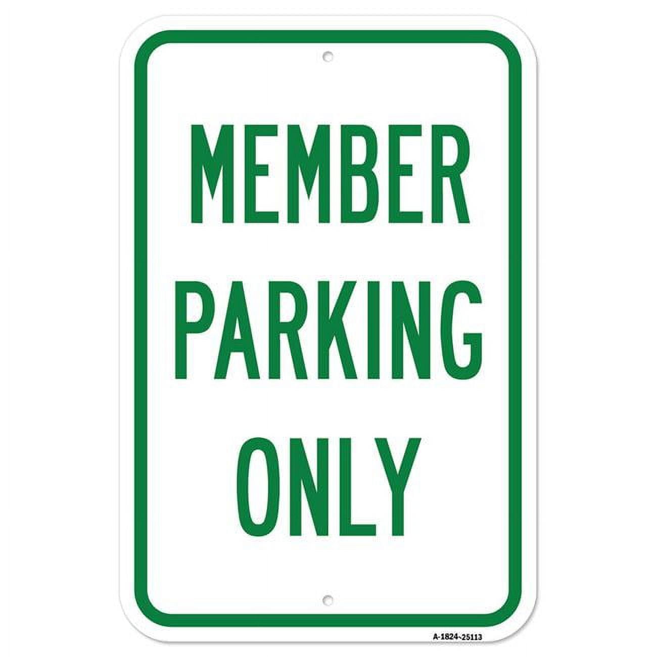 18 x 24 in. Aluminum Sign - Members Parking Only - Walmart.com