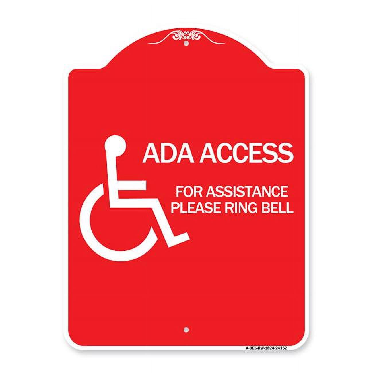 18 x 24 in. Designer Series Sign - ADA Access for Assistance Ring Bell ...