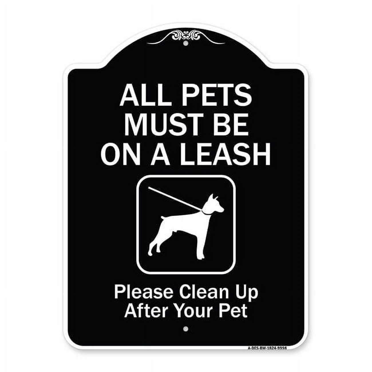 18 x 24 in. Designer Series Sign - All Pets Must Be on A Leash Please ...