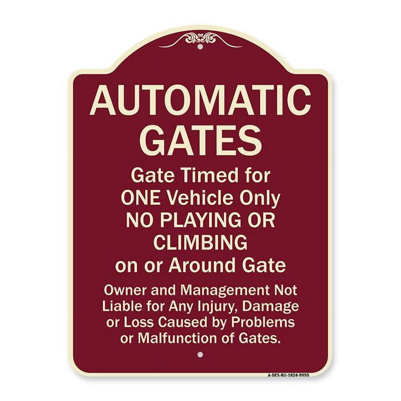 18 x 24 in. Designer Series Sign - Automatic Gates Gate Timed for One ...