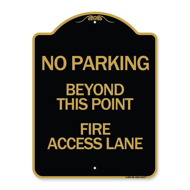 18 x 24 in. Designer Series Sign - Beyond This Point Fire Access Lane ...