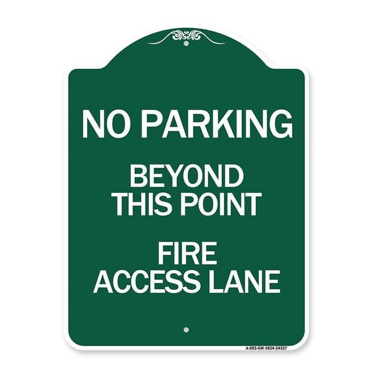 18 x 24 in. Designer Series Sign - Beyond This Point Fire Access Lane ...