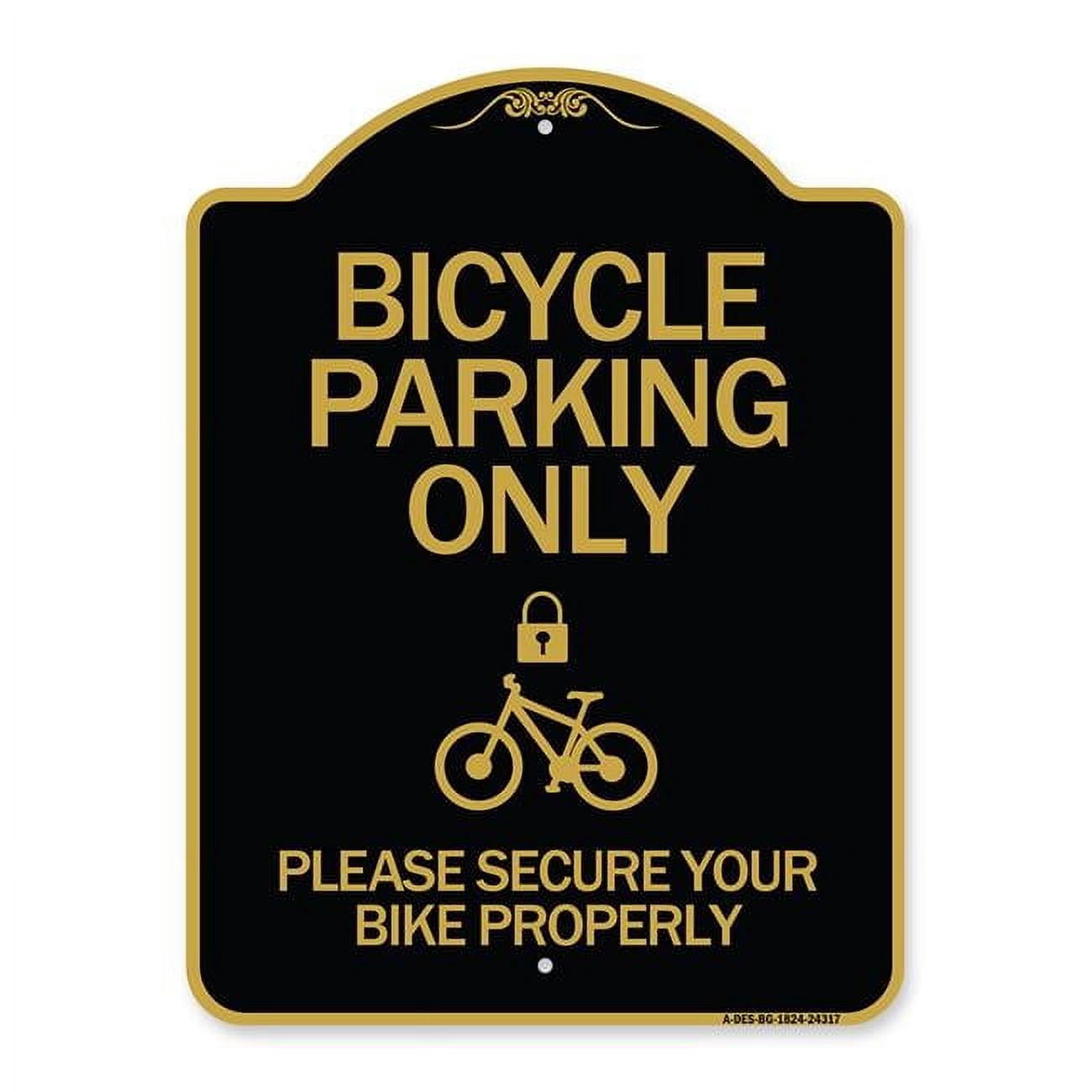 18 x 24 in. Designer Series Sign - Bicycle Parking Only Please Secure ...